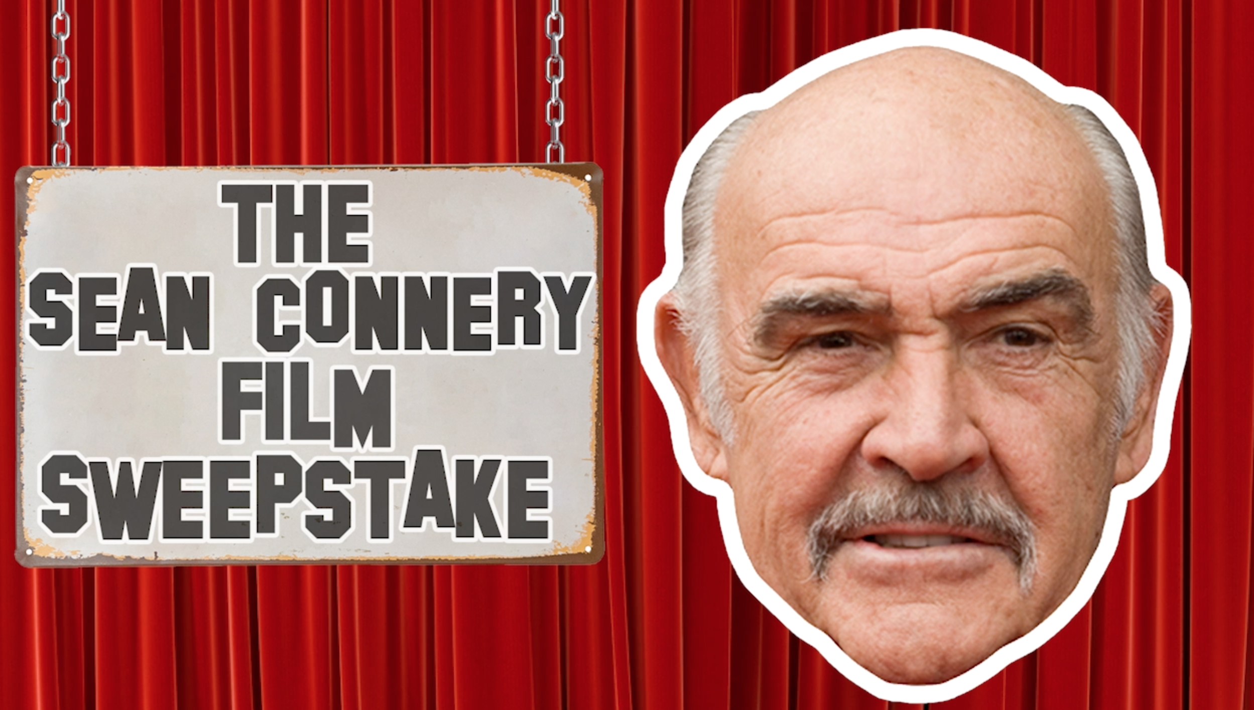 Matt & Jerry's 'Sean Connery Film Sweepstake'